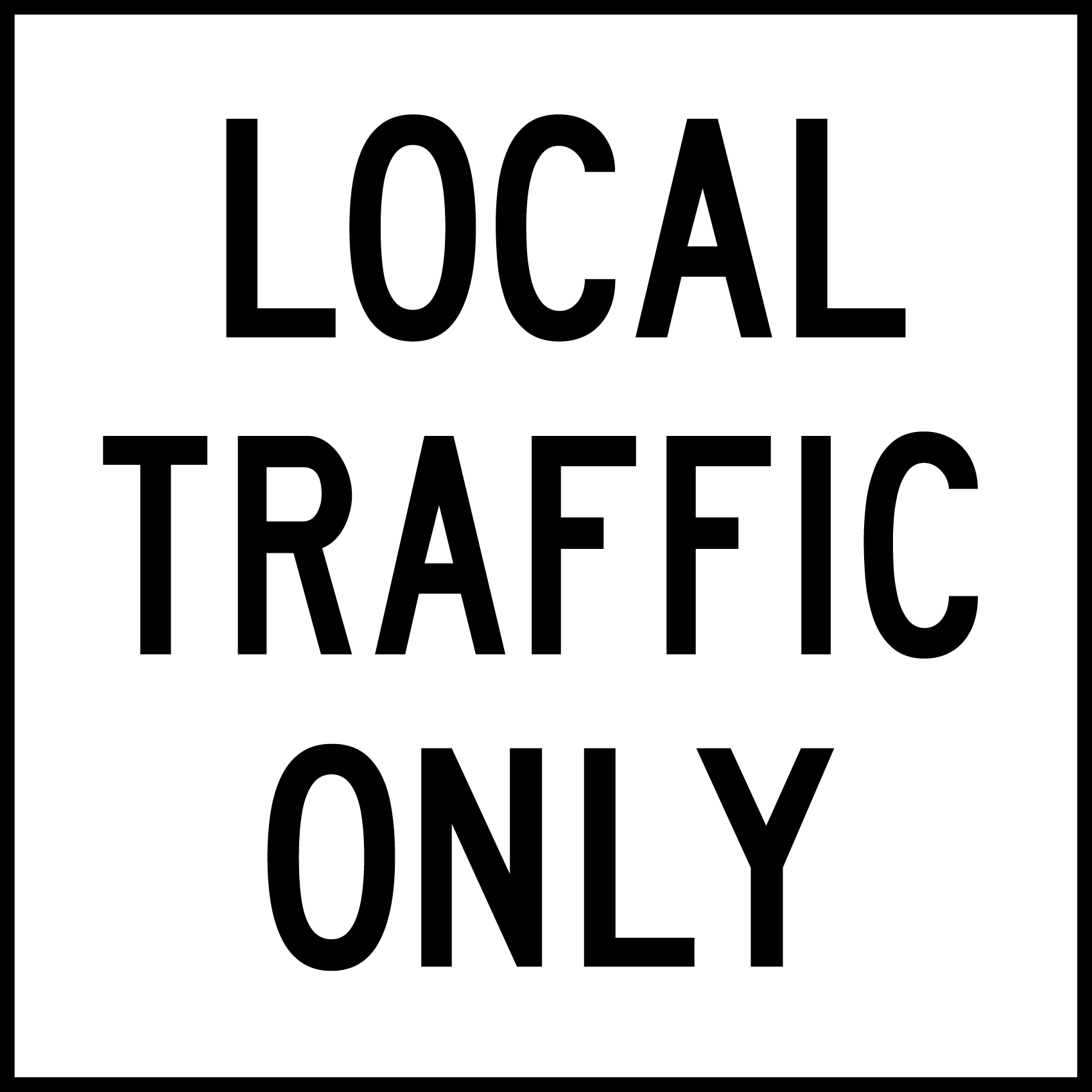 LOCAL TRAFFIC ONLY - TranEx road safety and traffic control