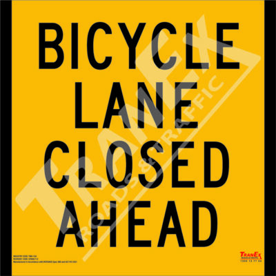 BICYCLE LANE CLOSED AHEAD - TranEx